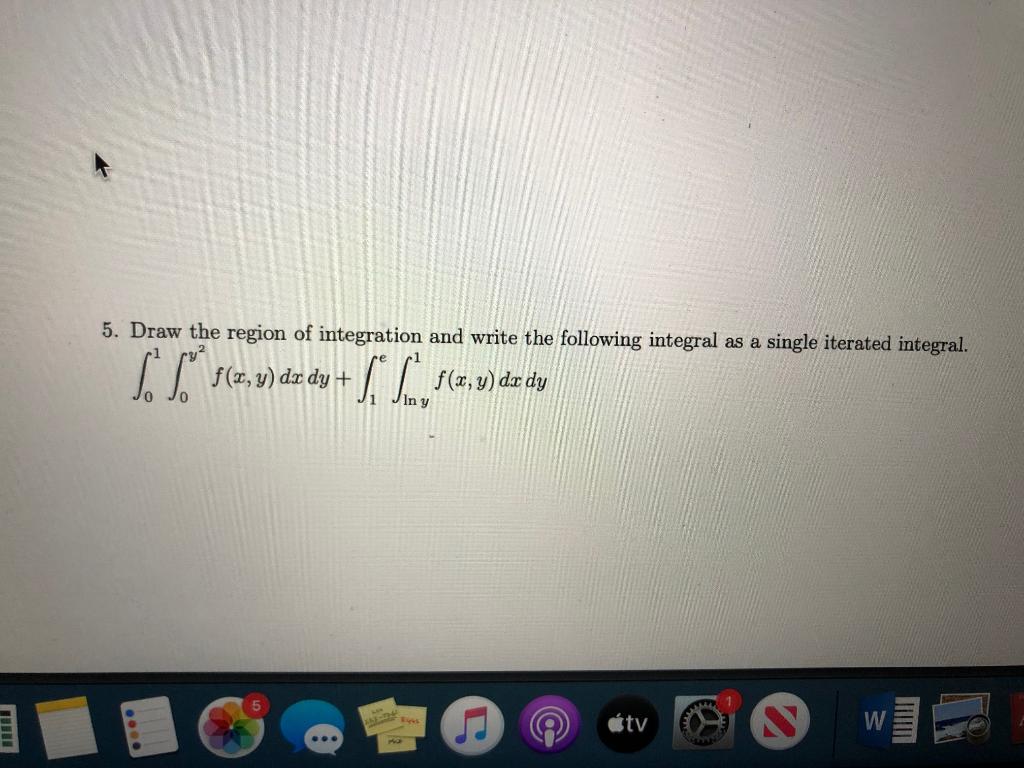 Solved Draw the region of integration and write the | Chegg.com