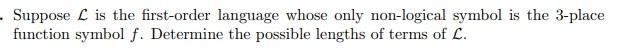 Solved Suppose L is the first-order language whose only | Chegg.com