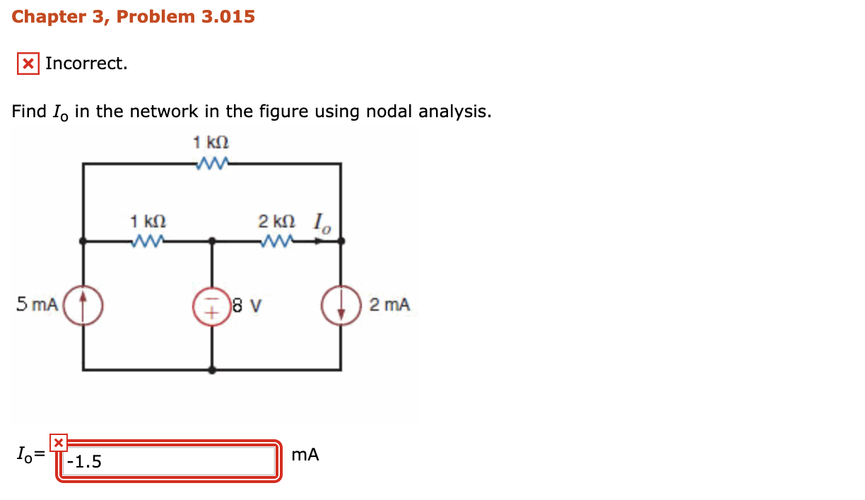 Solved Chapter 3, Problem 3.015 x Incorrect. Find I, in the | Chegg.com