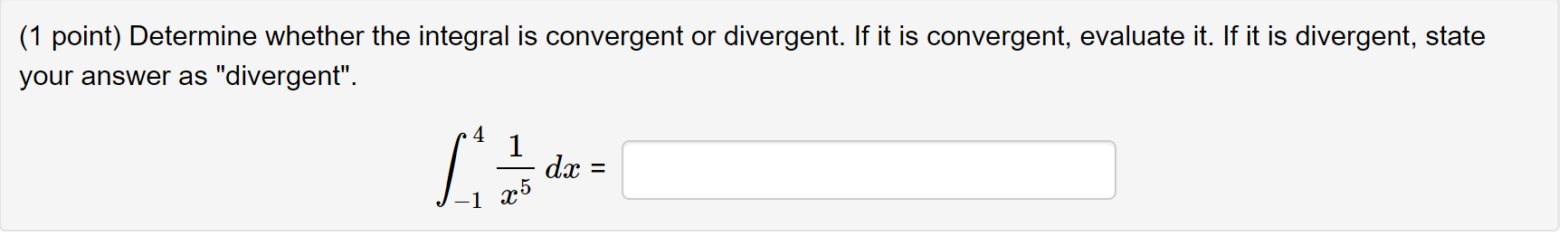 Solved (1 point) Determine whether the integral is | Chegg.com