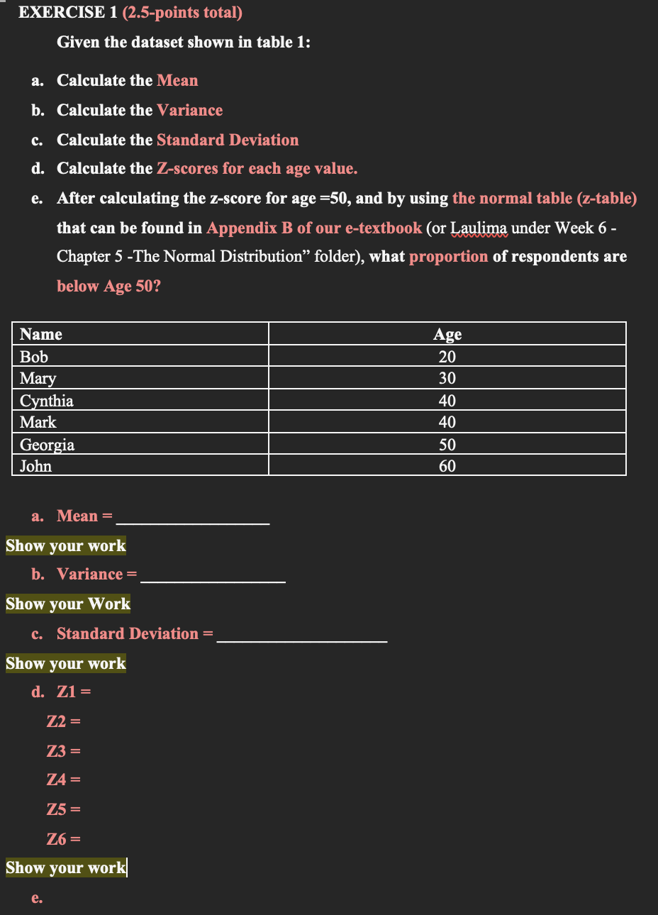 Solved EXERCISE 1 (2.5-points total) Given the dataset shown | Chegg.com