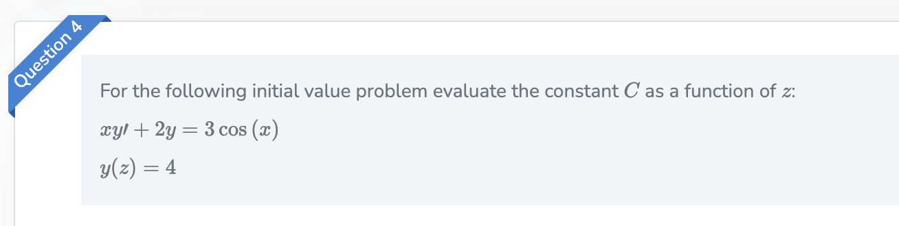 Solved Question 4 For the following initial value problem | Chegg.com