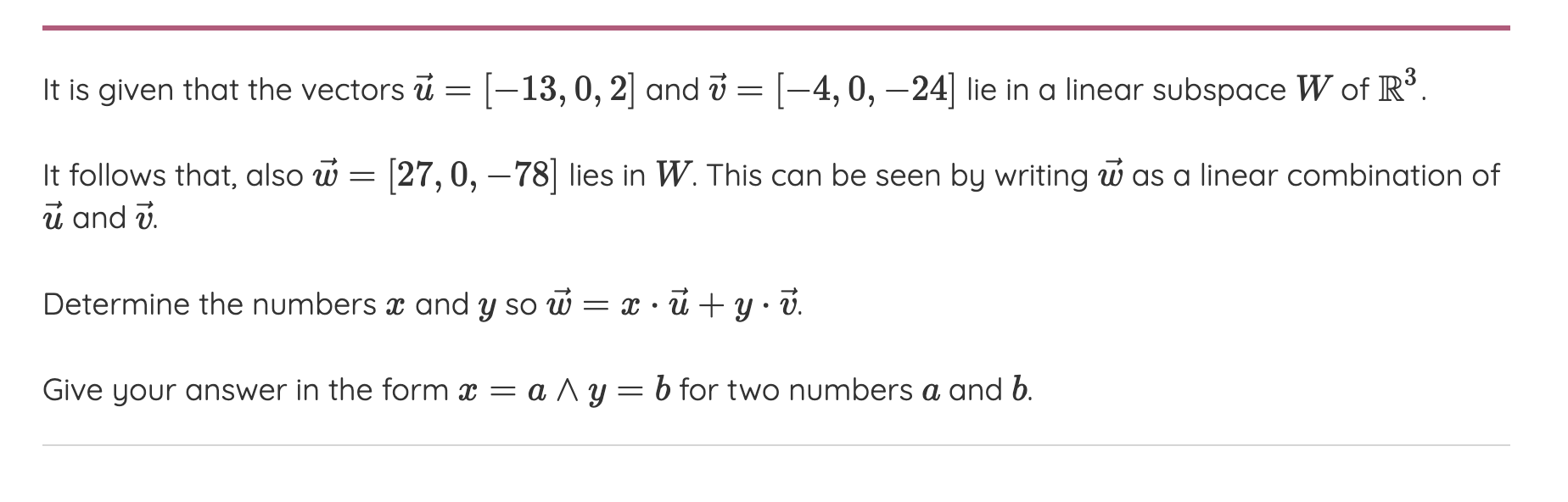 Solved It is given that the vectors \\( \\vec{u}=[-13,0,2] | Chegg.com