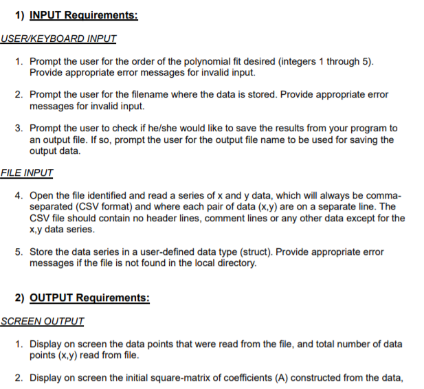 1) INPUT Requirements: USER/KEYBOARD INPUT 1. Prompt | Chegg.com