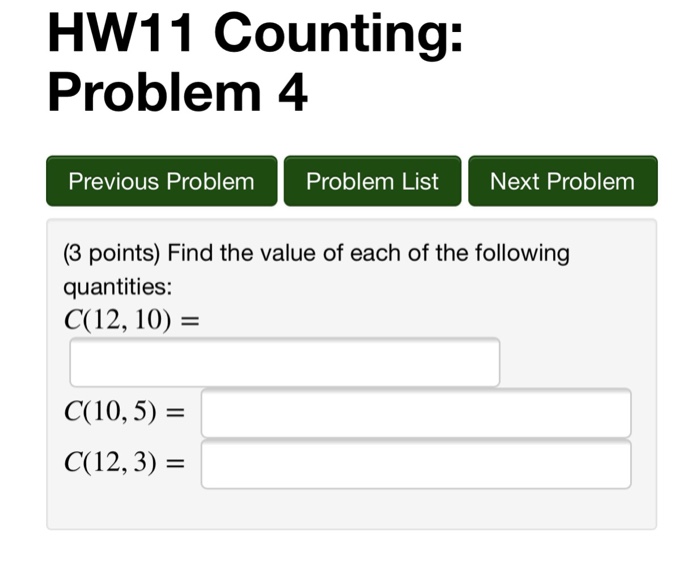 Solved HW11 Counting: Problem 4 Previous Problem Problem | Chegg.com