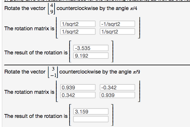 Solved Rotate the vector counterclockwise by the angle #/4 | Chegg.com