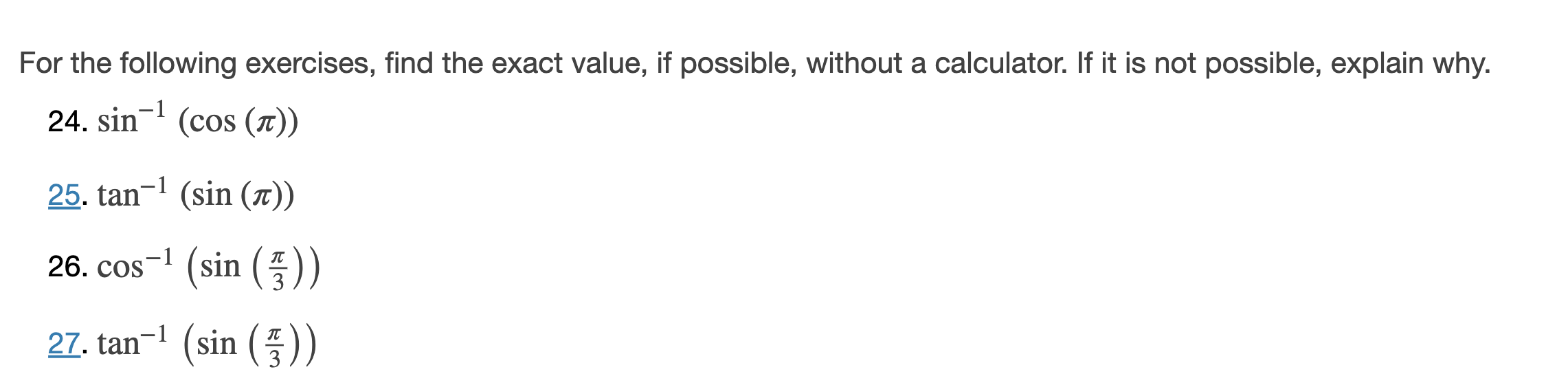 Solved For the following exercises, evaluate the | Chegg.com
