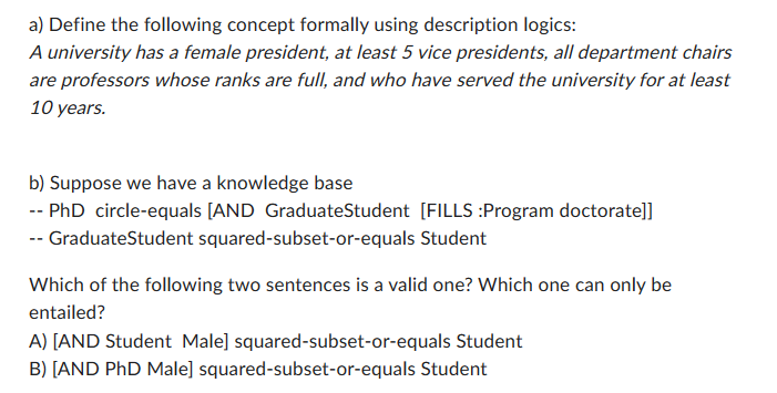 Solved a) Define the following concept formally using | Chegg.com