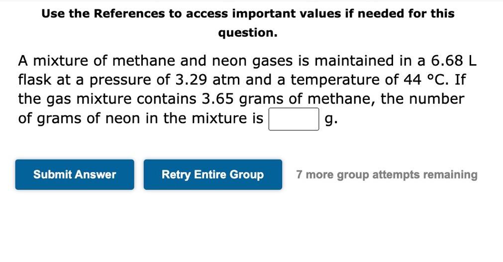 Solved question. A mixture of methane and neon gases is | Chegg.com