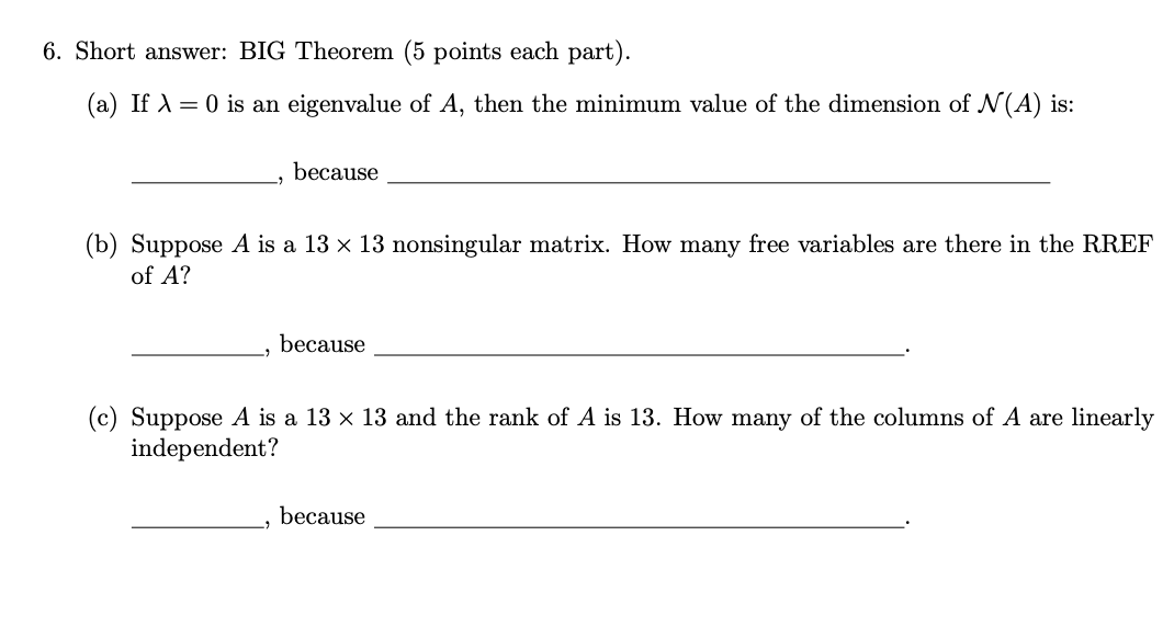 Solved 6. Short answer: BIG Theorem (5 points each part). | Chegg.com