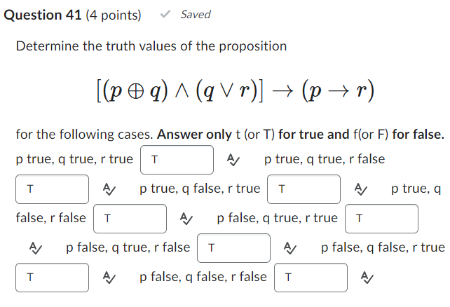 Solved Question 41 (4 ﻿points)Determine the truth values of | Chegg.com