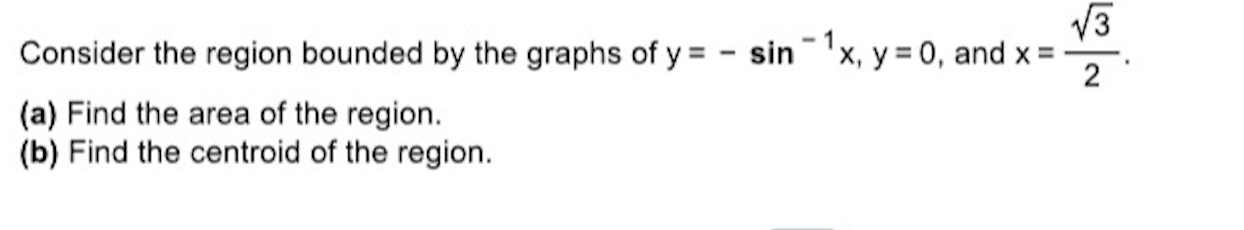 Solved Consider the region bounded by the graphs of | Chegg.com