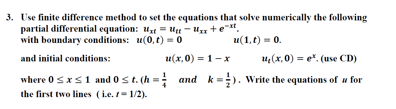 Solved Use finite difference method to set the equations | Chegg.com