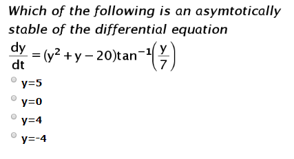 Solved Which of the following is an asymtotically stable of | Chegg.com