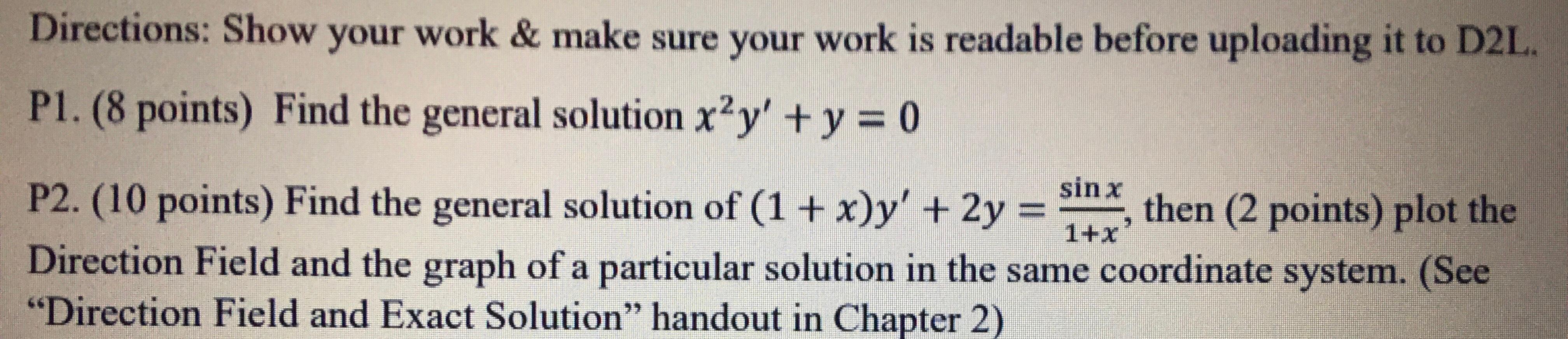 Solved Directions: Show your work & make sure your work is | Chegg.com
