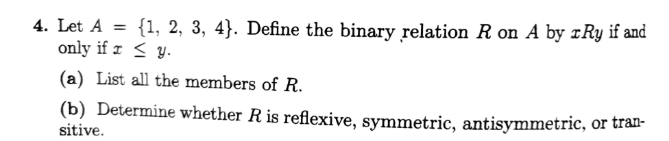 Solved 4 Let A 1234 Define The Binary Re 