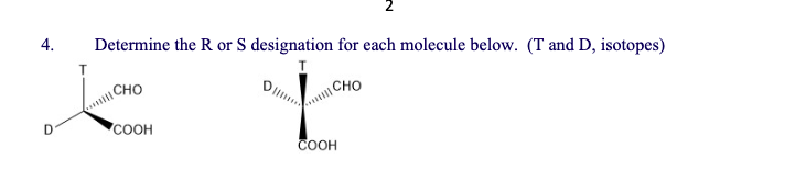 Solved Determine the R or S designation for each molecule | Chegg.com