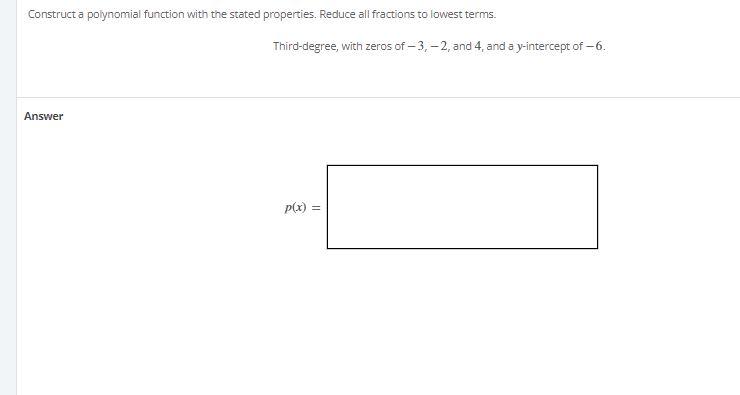 Solved Construct a polynomial function with the stated | Chegg.com