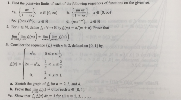 Solved 1. Find the pointwise limits of each of the following | Chegg.com