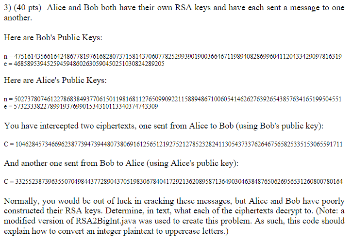 Solved (40 ﻿pts) ﻿Alice and Bob both have their own RSA keys | Chegg.com