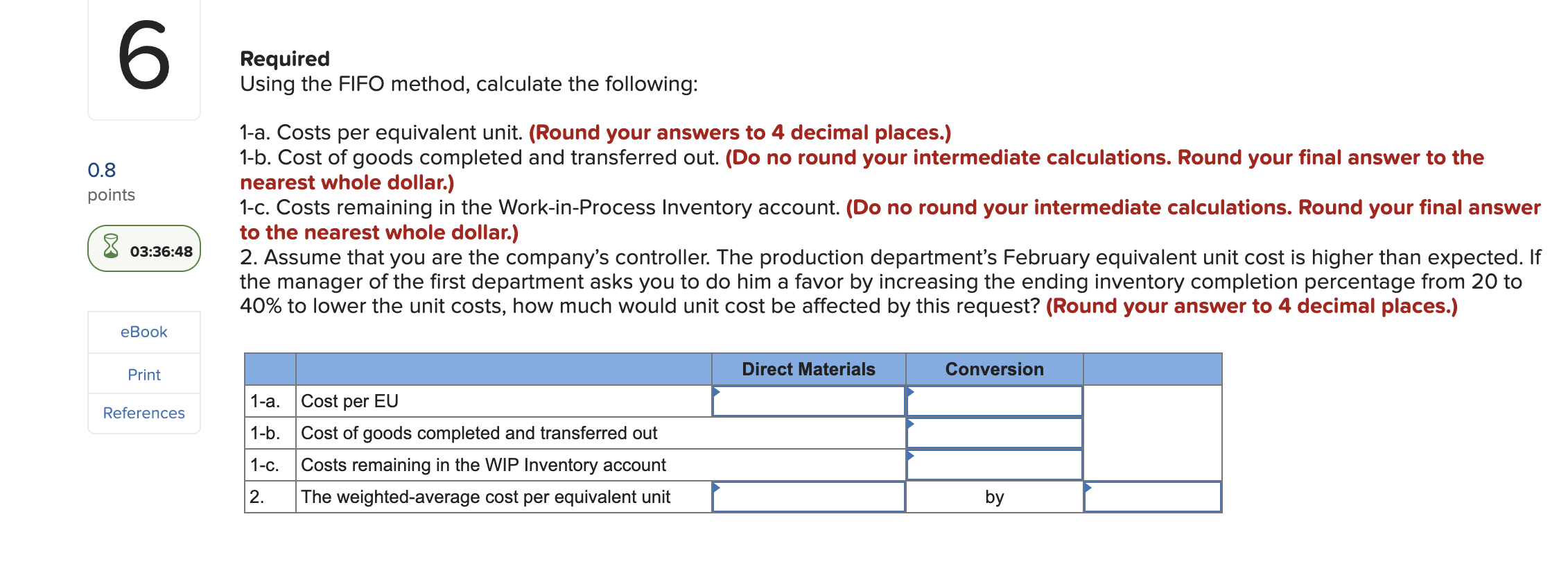 Required Using the FIFO method, calculate the | Chegg.com