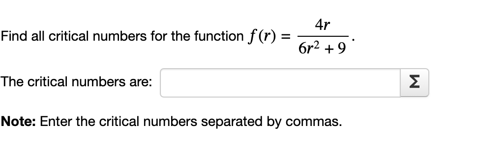 Solved Find all critical numbers for the function | Chegg.com