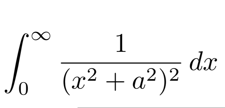 Solved 1 dx (x2 + a2)2 0 | Chegg.com