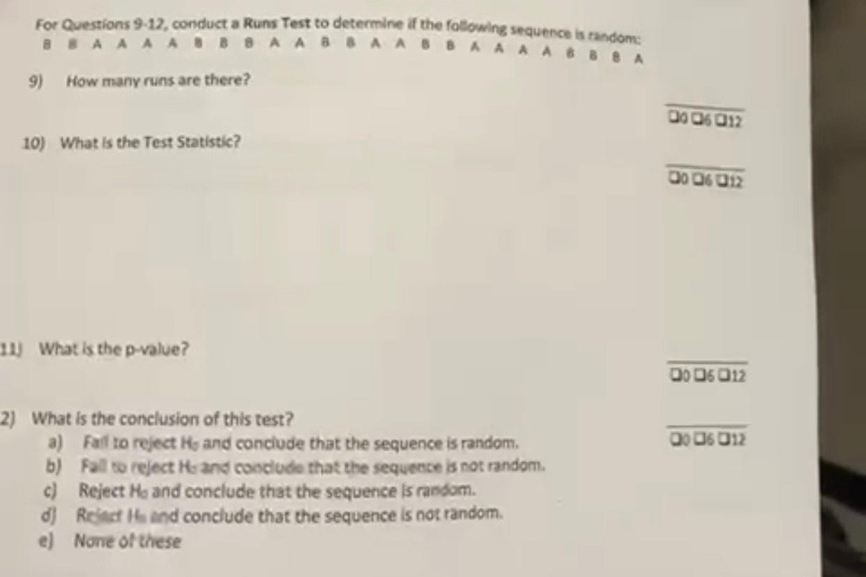Solved Conduct a run test to determine if the following | Chegg.com