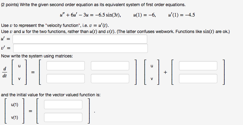 Solved (2 points) Write the given second order equation as | Chegg.com