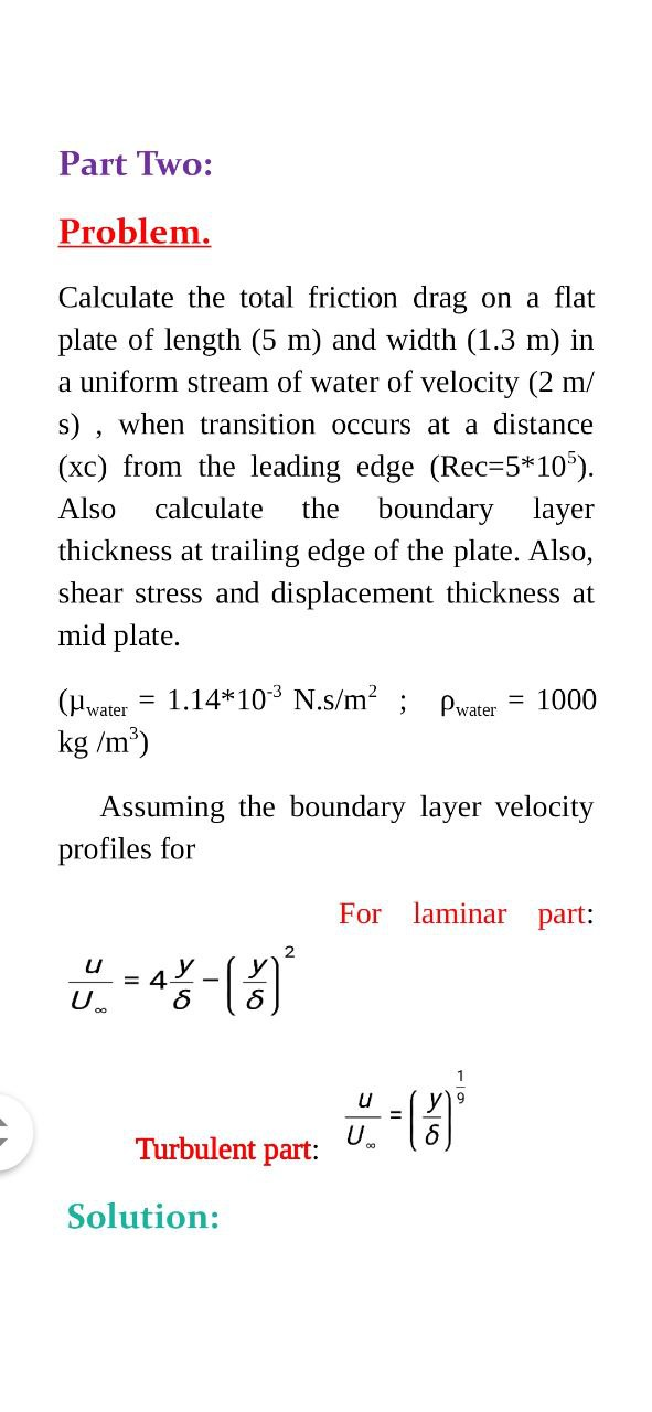 Solved Part Two: Problem. Calculate the total friction drag | Chegg.com