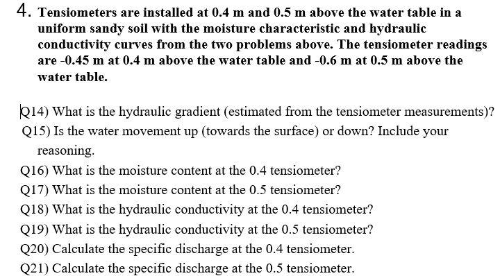 Solved 4. Tensiometers are installed at 0.4 m and 0.5 m | Chegg.com
