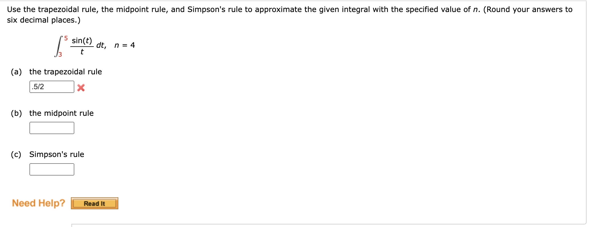 Solved Use the trapezoidal rule, the midpoint rule, and | Chegg.com