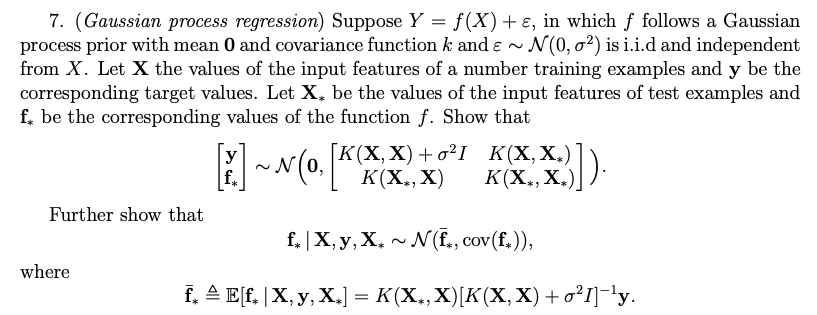 7. (Gaussian process regression) Suppose Y = f(x) + | Chegg.com