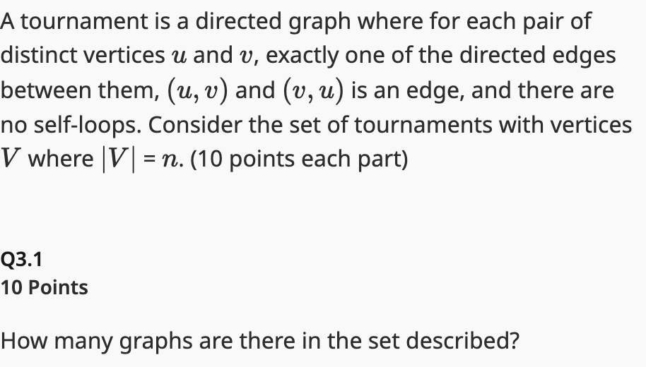 Solved A tournament is a directed graph where for each pair | Chegg.com