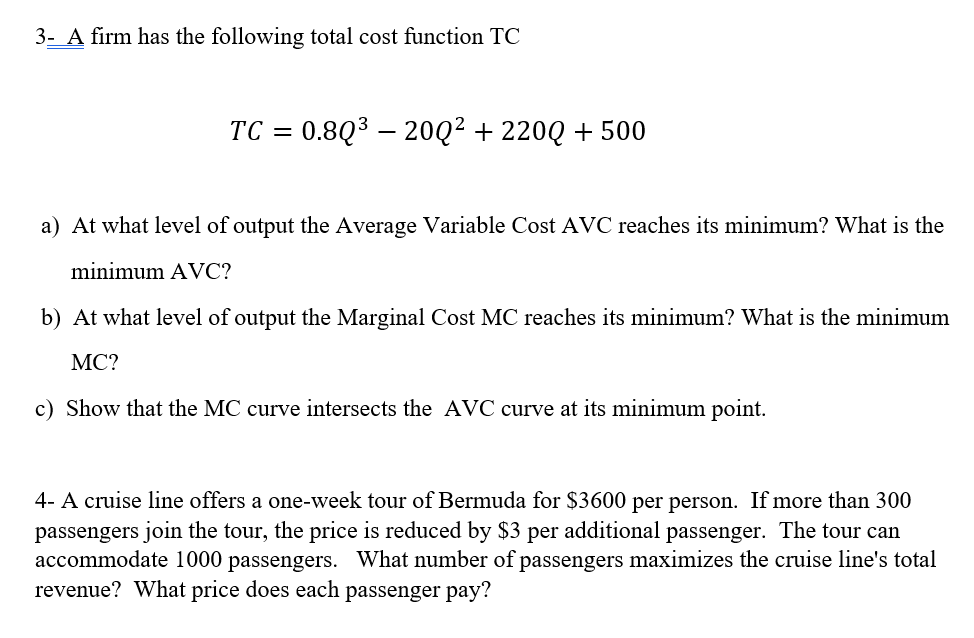 Solved 3- A firm has the following total cost function TC TC | Chegg.com