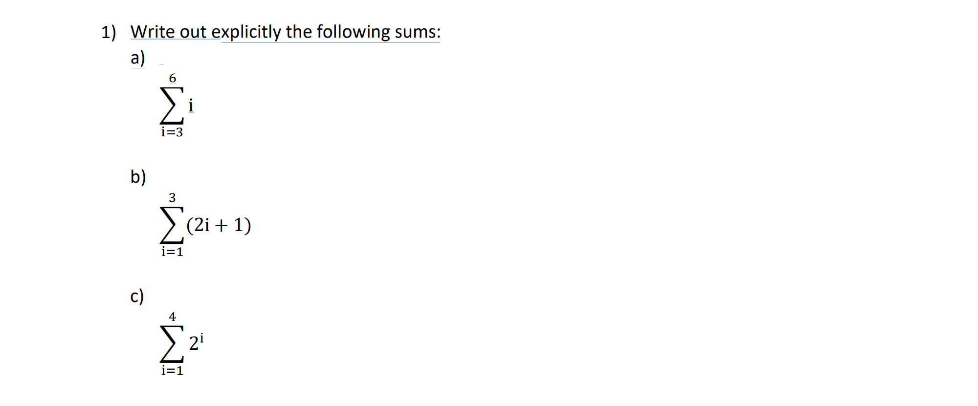 Solved Write out explicitly the following | Chegg.com