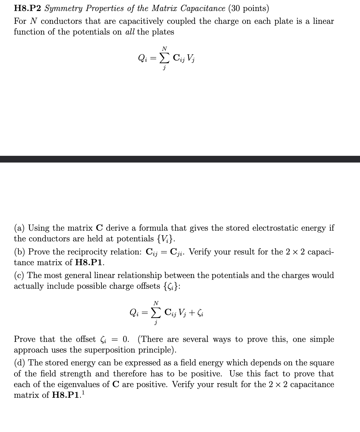 Solved H8.P2 Symmetry Properties of the Matrix Capacitance | Chegg.com