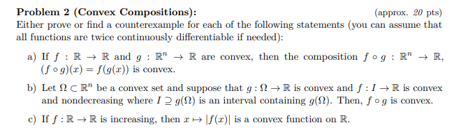 Solved : Problem 2 (Convex Compositions): (approx. 20 pts) | Chegg.com