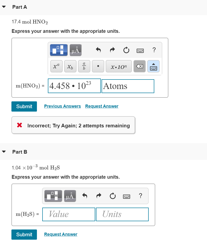 Solved Part A 17.4 mol HNO2 Express your answer with the | Chegg.com