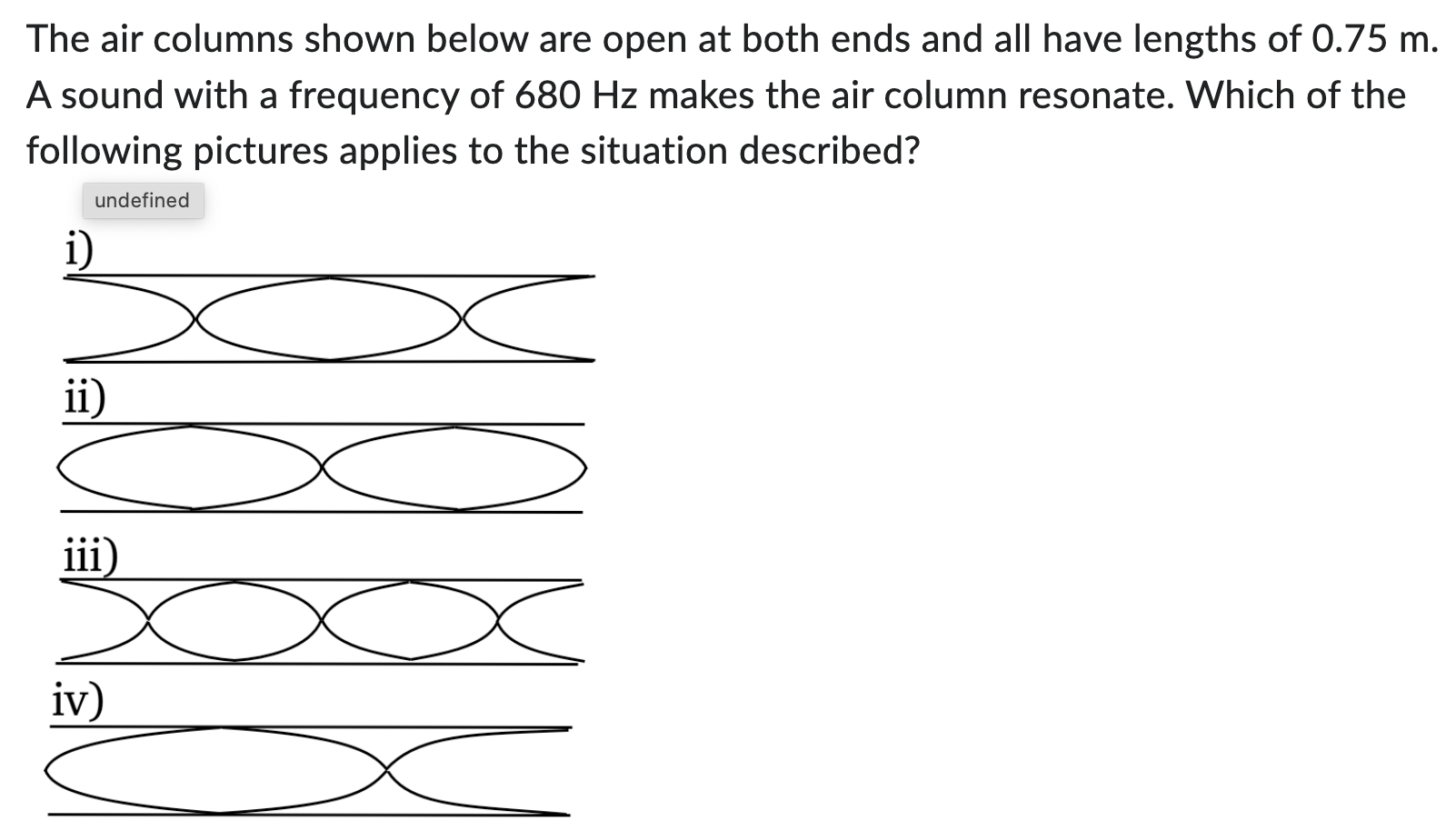 Solved The air columns shown below are open at both ends and | Chegg.com