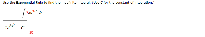 Solved Use the Exponential Rule to find the indefinite | Chegg.com
