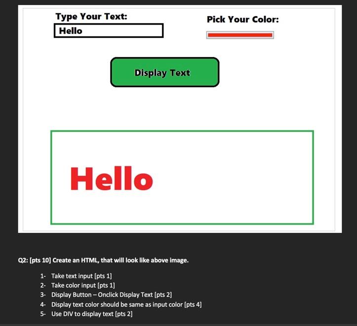 Solved Q2: [pts 10] Create an HTML, that will look like | Chegg.com