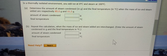 Solved In a thermally isolated environment, you add ice at | Chegg.com