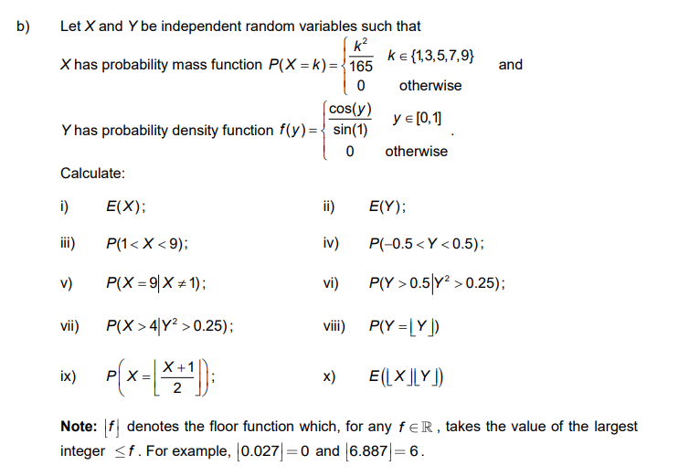 Solved b) and Let X and Y be independent random variables | Chegg.com
