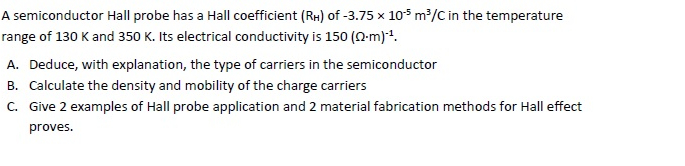 Solved A semiconductor Hall probe has a Hall coefficient | Chegg.com