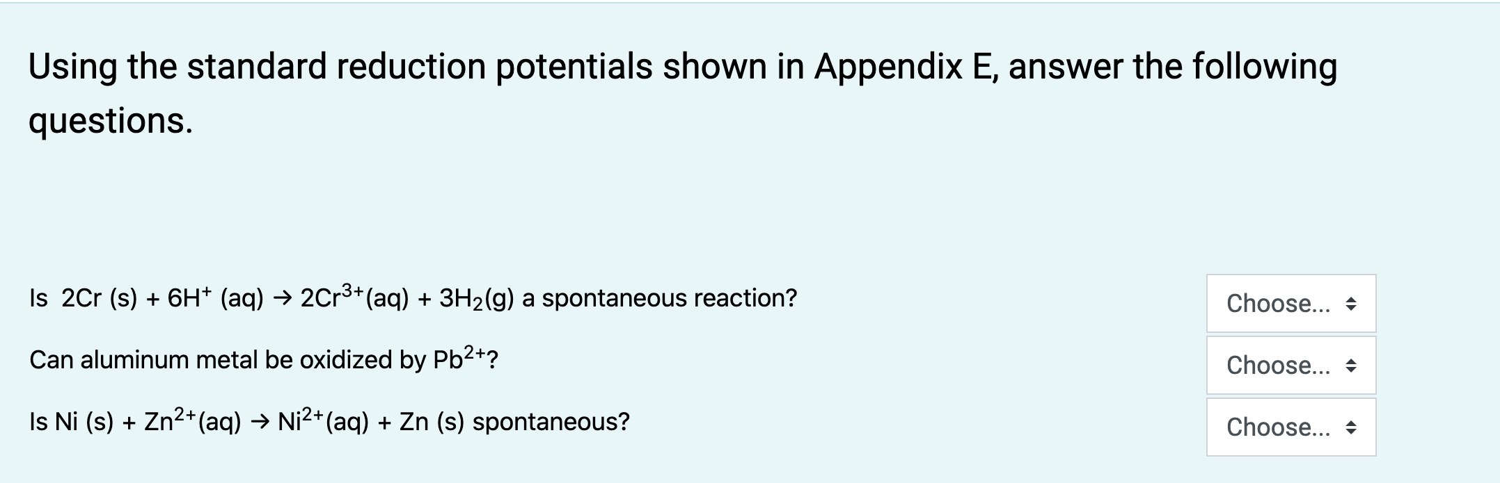 Solved Using the standard reduction potentials shown in | Chegg.com