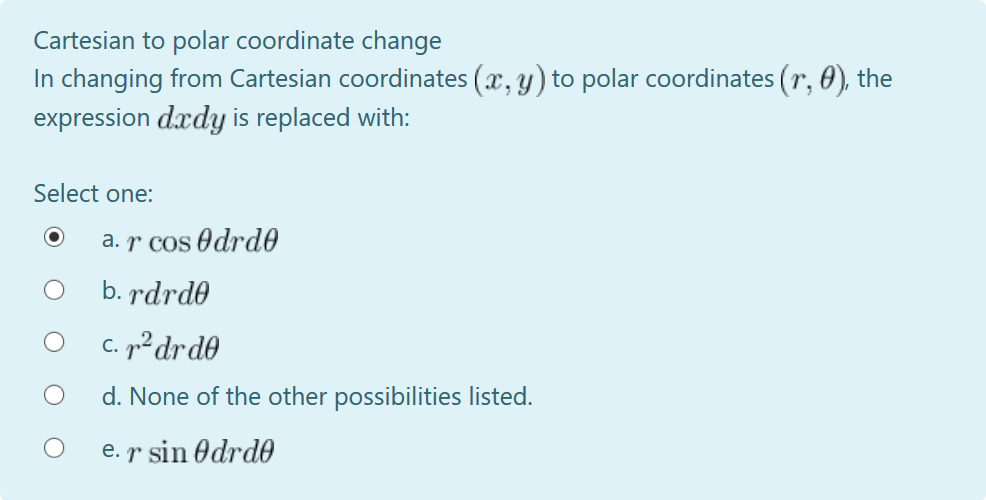 Solved Cartesian to polar coordinate change In changing from | Chegg.com