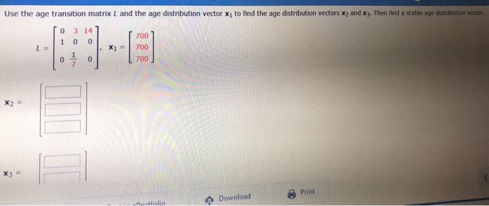 Solved Use the age transition matrix L and the age | Chegg.com
