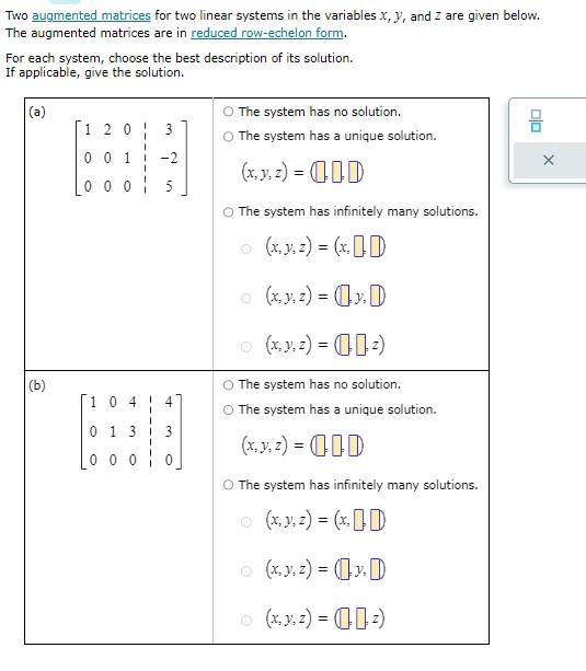Solved Two augmented matrices for two linear systems in the | Chegg.com