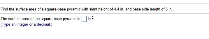 Solved Find the surface area of a square-base pyramid with | Chegg.com